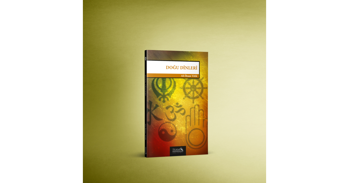Doğu Dinleri | İSAM - Centre for Islamic Studies