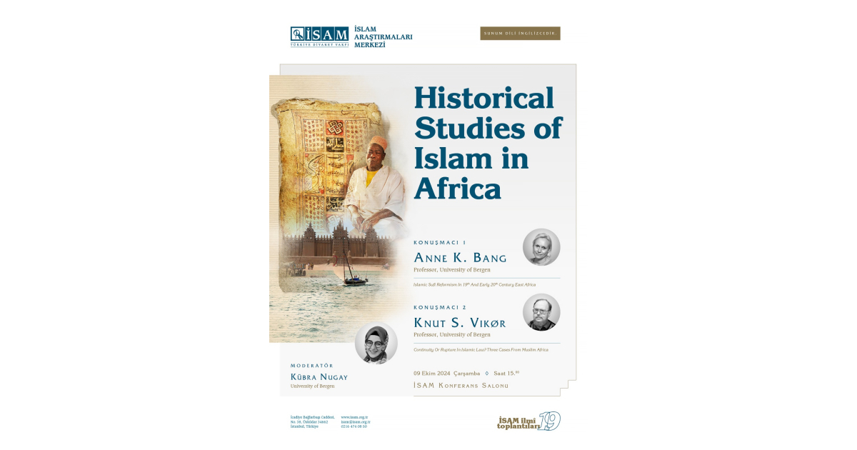 Historical Studies of Islam in Africa | İSAM - İslam Araştırmaları Merkezi